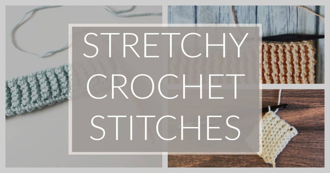 How to Crochet a Stretchy Stitch (Ribbing Stitches Tutorial ...